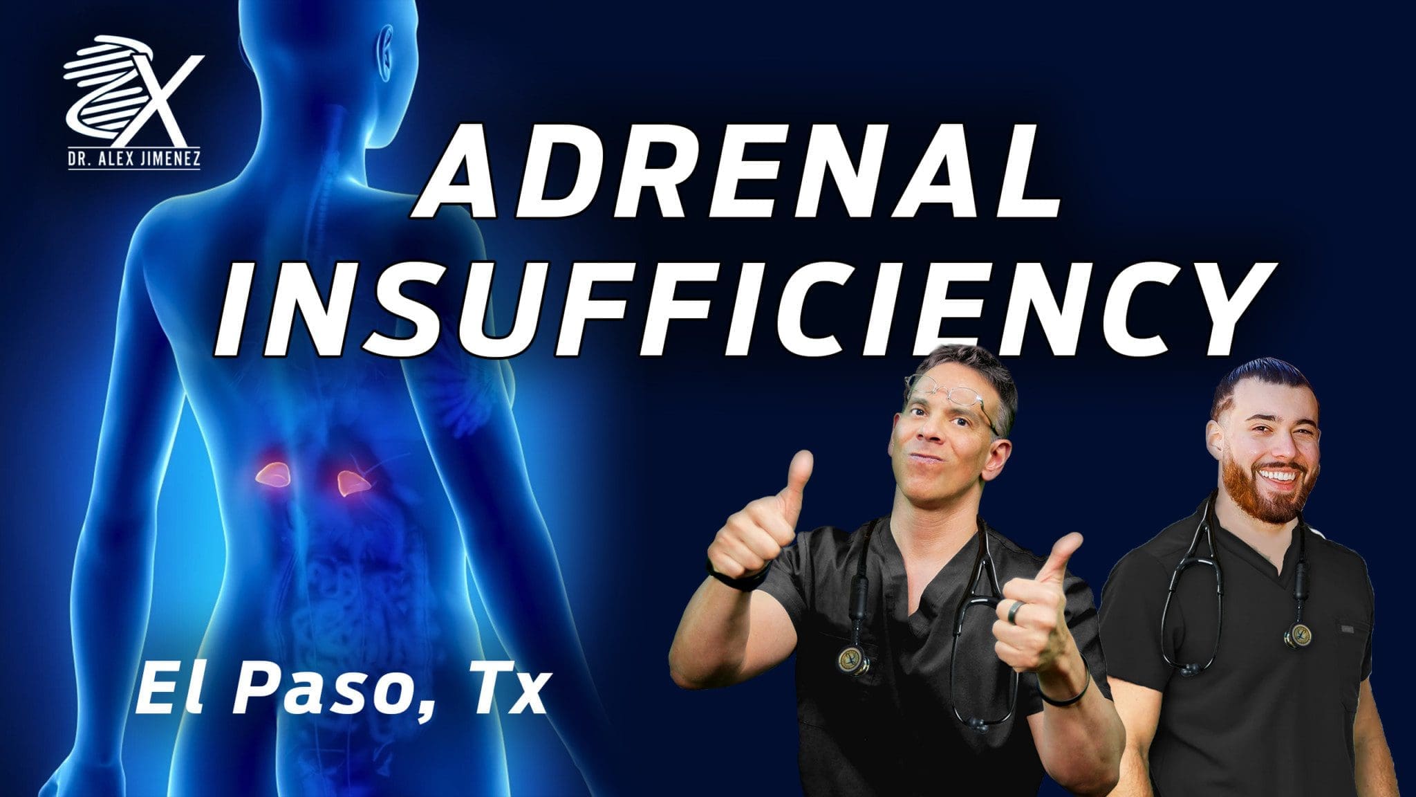 Dr. Alex Jimenez Presents: The Symptoms Of Adrenal Insufficiencies - El ...